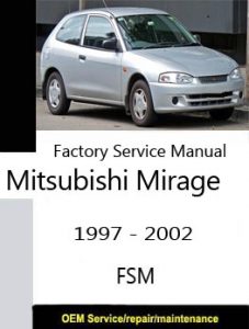 Mitsubishi Mirage Workshop manuals free download | Carmanualshub.com